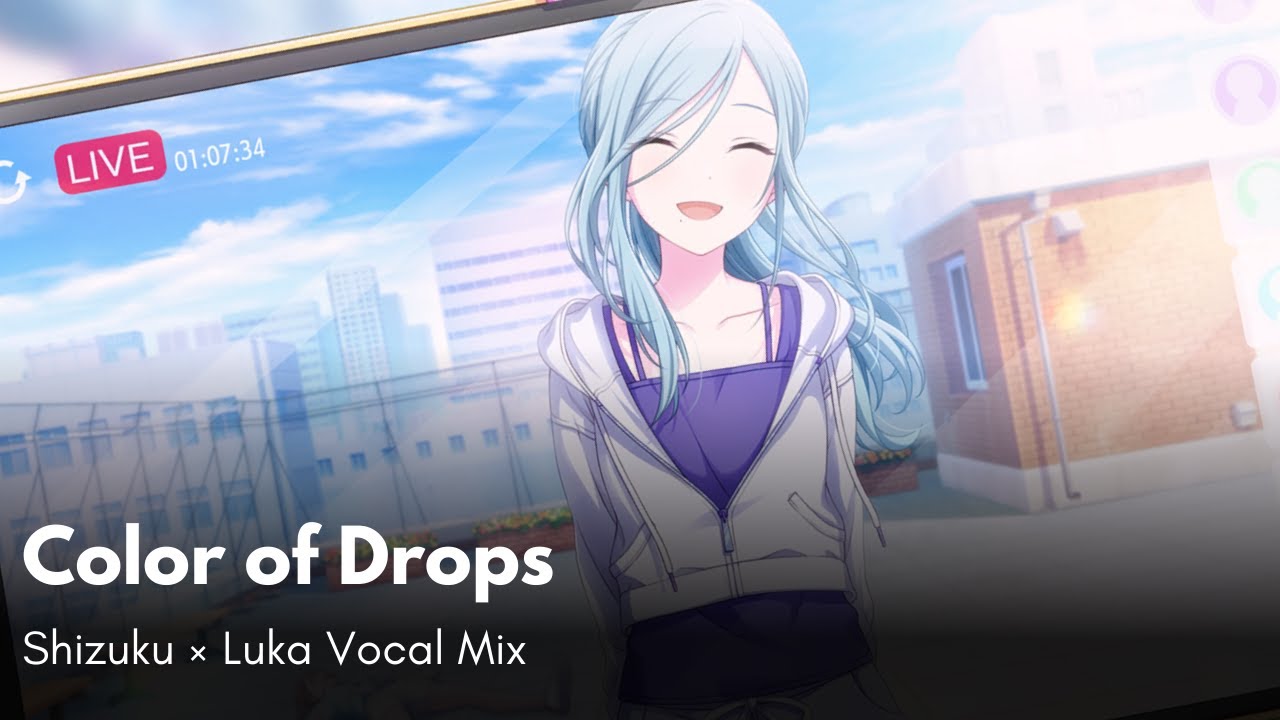 Color of Drops | Shizuku × Luka Vocal Mix - YouTube