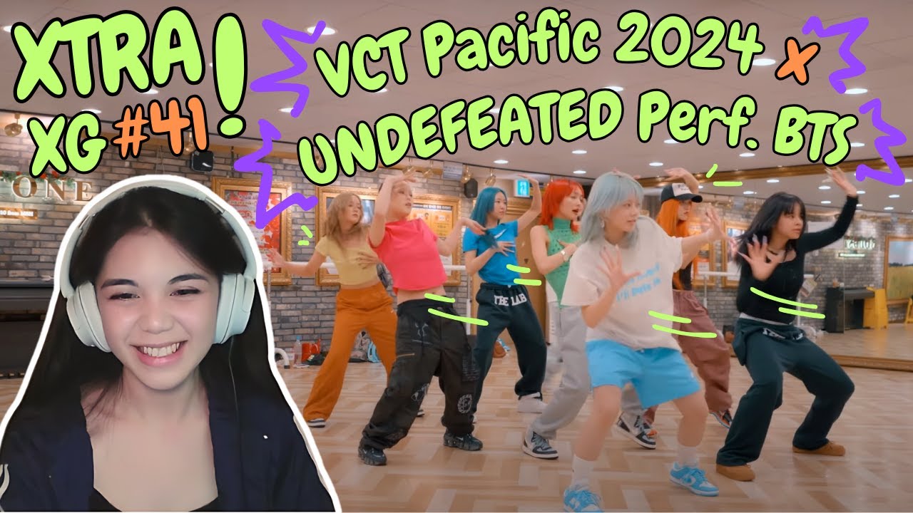 Unlocking XG Agents! XG #41! VCT Pacific 2024 + UNDEFEATED Performance ...