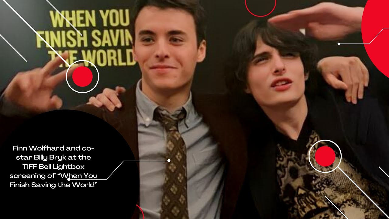 Finn Wolfhard and co star Billy Bryk at the TIFF Bell Lightbox ...