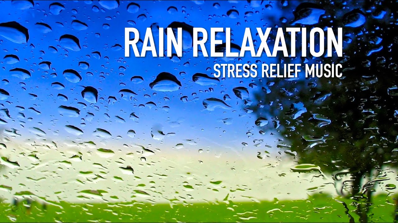 Rain Relaxation Music 💧⛈🌈 Deep Relax Mindfulness Meditation (rainbow ...