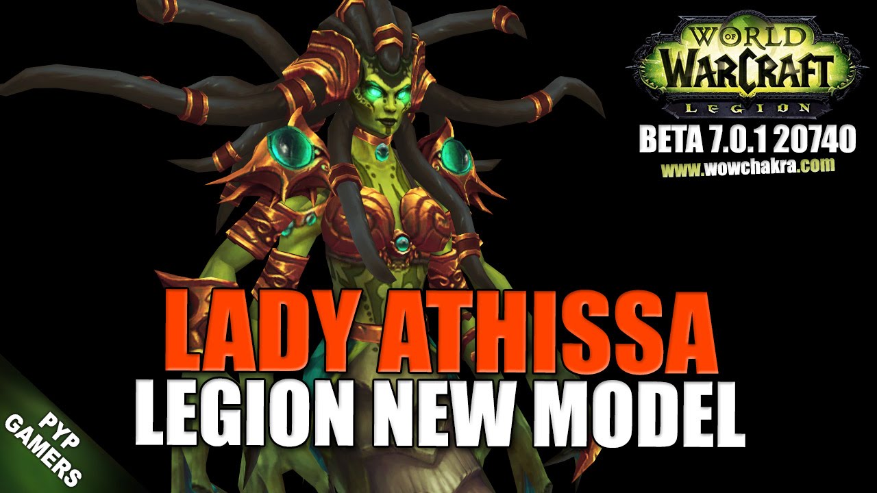 [#WoW] Lady Athissa new model | World of Warcraft Legion (Beta) - YouTube