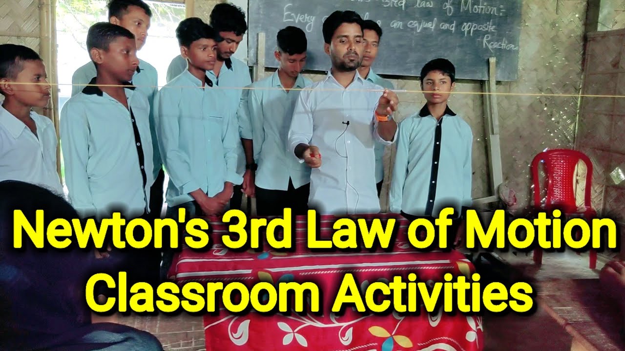 Newton's 3rd Law of Motion|| Classroom Activity|| Physics Experiments ...
