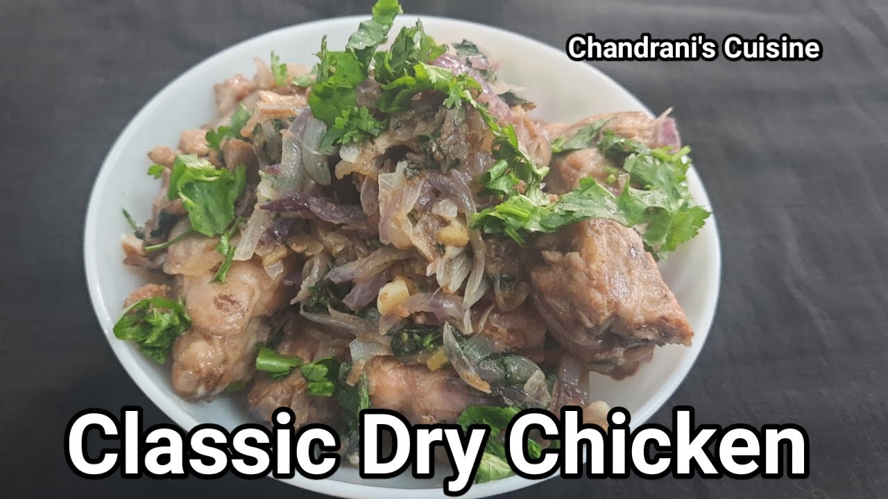 Classic Dry Chicken| How To Make Classic Dry Chicken| Classic Dry ...