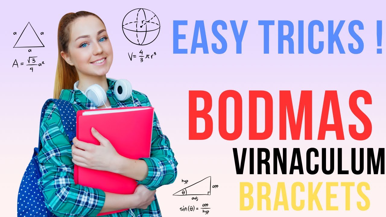 EASY TRICKS!! BODMAS + VIRNACULUM + BRACKETS - YouTube