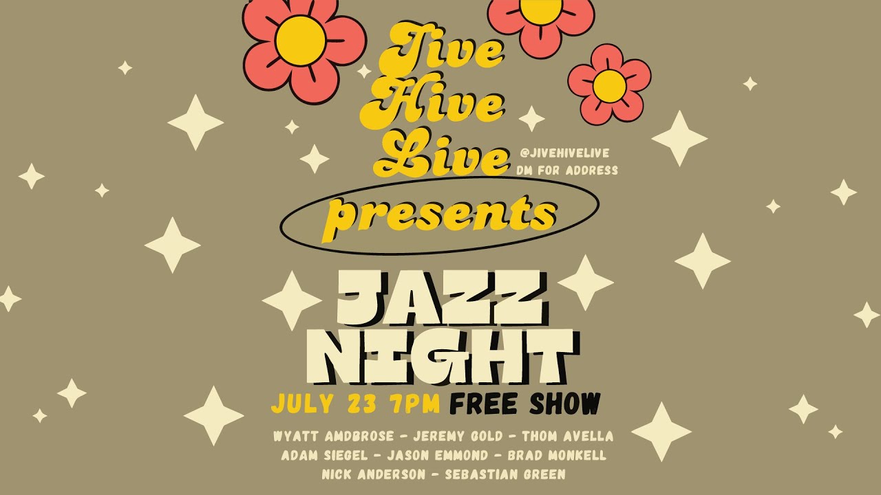 Jazz Night - Jive Hive Live - July 23, 2024 - YouTube