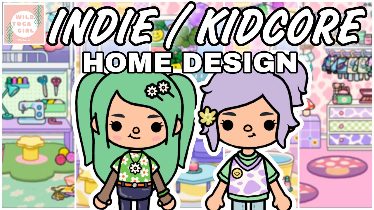 INDIE / KIDCORE HOME DESIGN 🏡😀💟 TOCA LIFE WORLD 🌎 - YouTube