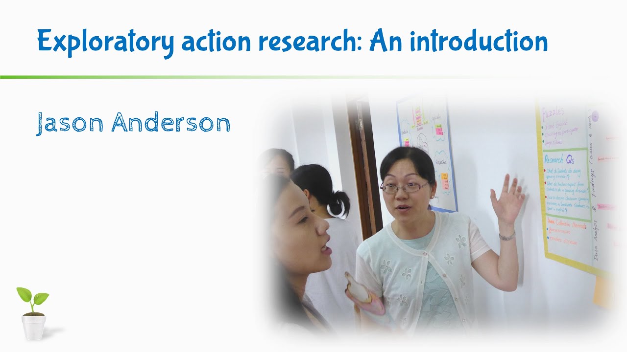 Exploratory Action Research: An Introduction by Dr Jason Anderson - YouTube