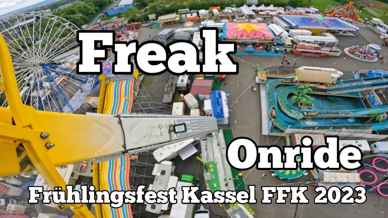 ⁴ᴷ Freak - Zinnecker - Onride | FFK Frühlingsfest Kassel 2023 - YouTube