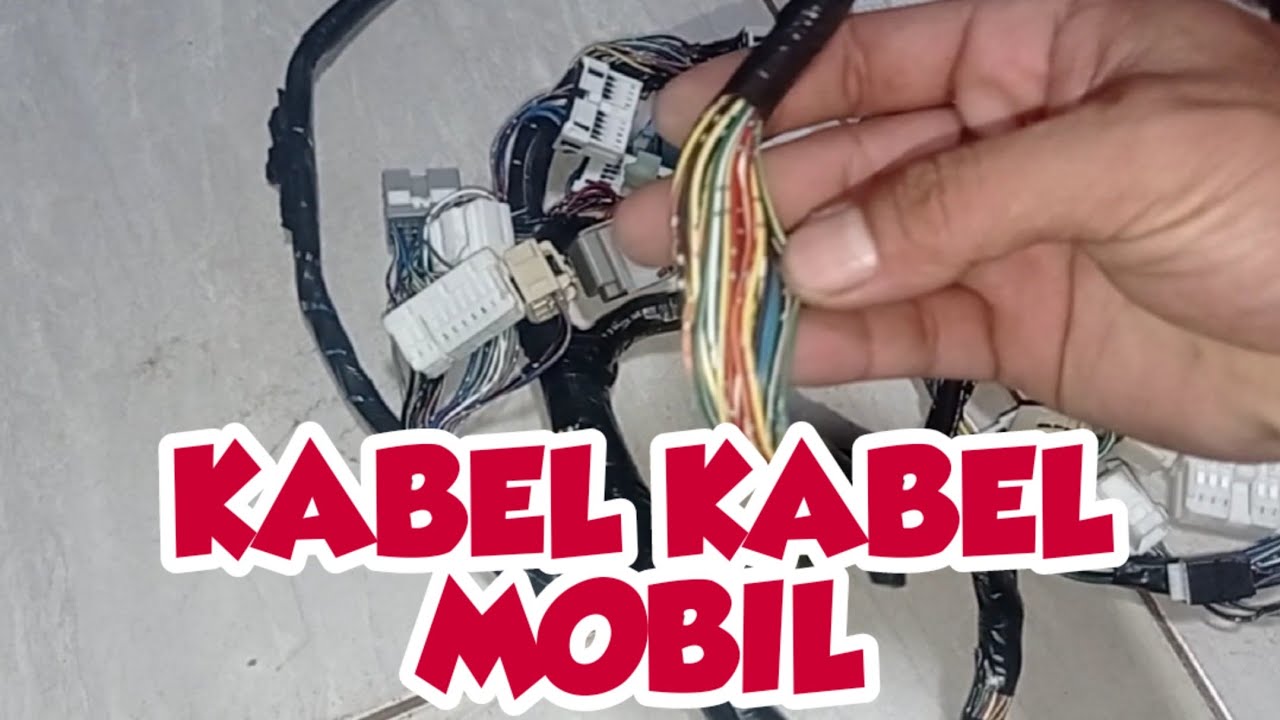 Mengenal wiring kabel pada mobil - YouTube