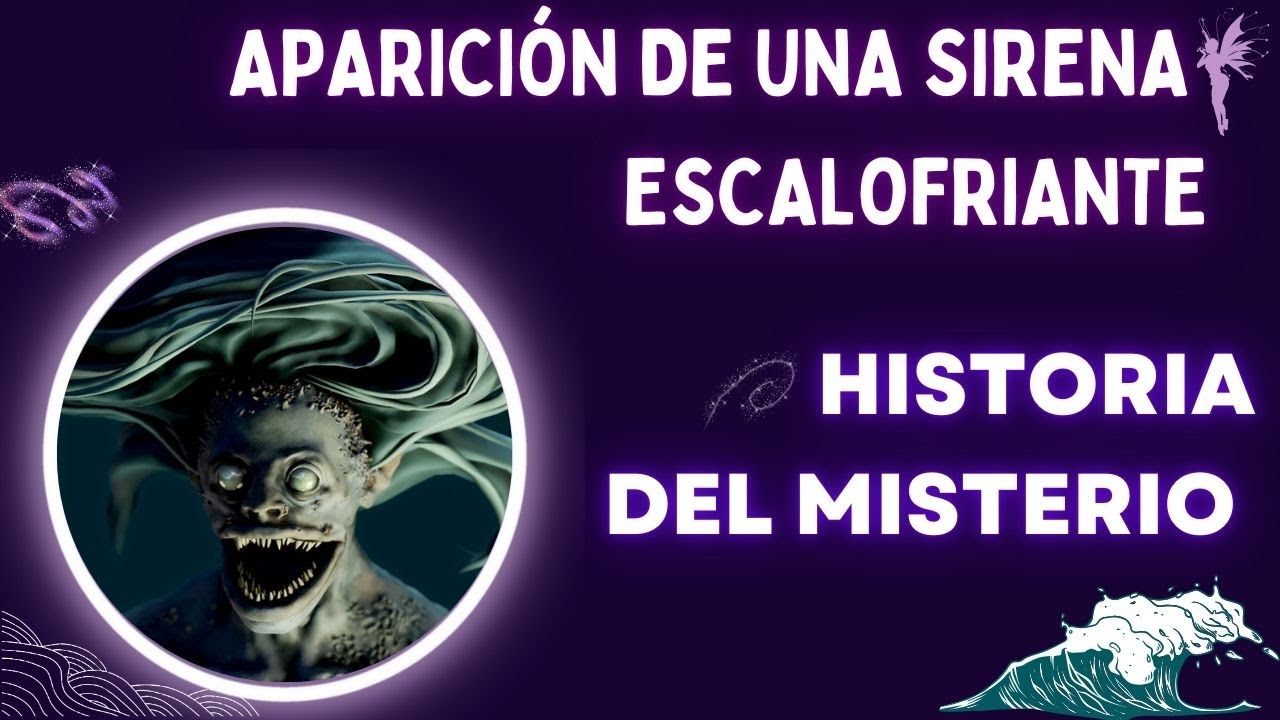 APARICIÓN De SIRENA ESCALOFRIANTE😮Y Esto Paso!!🫣Historia De Terror😱 # ...