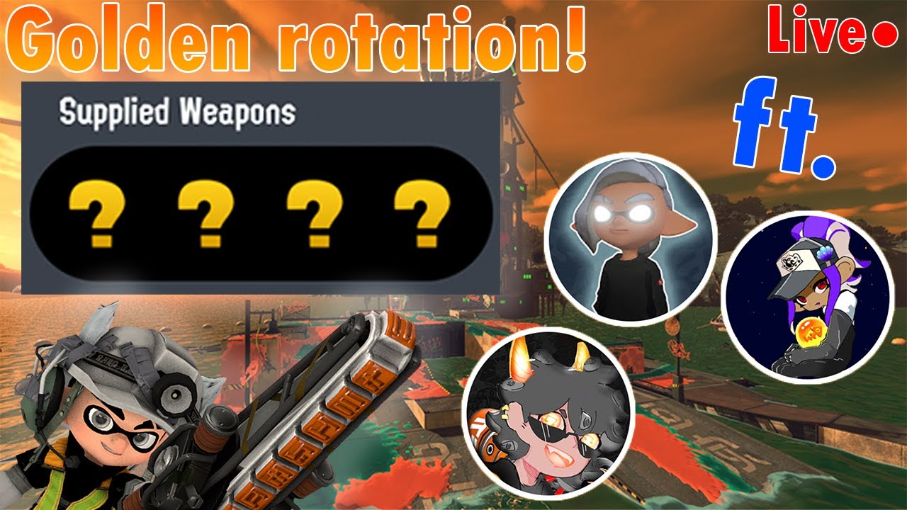 Splatoon 3 GOLDEN ROTATION! ft. @WailLord430, @Str1ke-YT, and @Rokr Rey ...