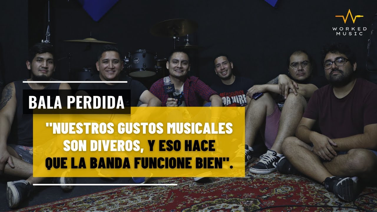 BALA PERDIDA: "Nuestros gustos musicales son diversos y eso hace que la ...