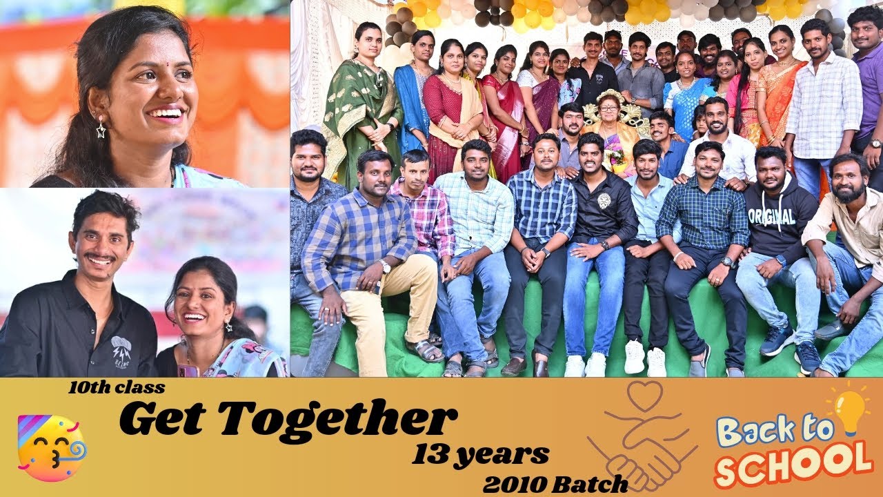 ఎన్నో సార్లు plan చేసి cancel అయ్యి /Finally Get-together/13 years/10th ...