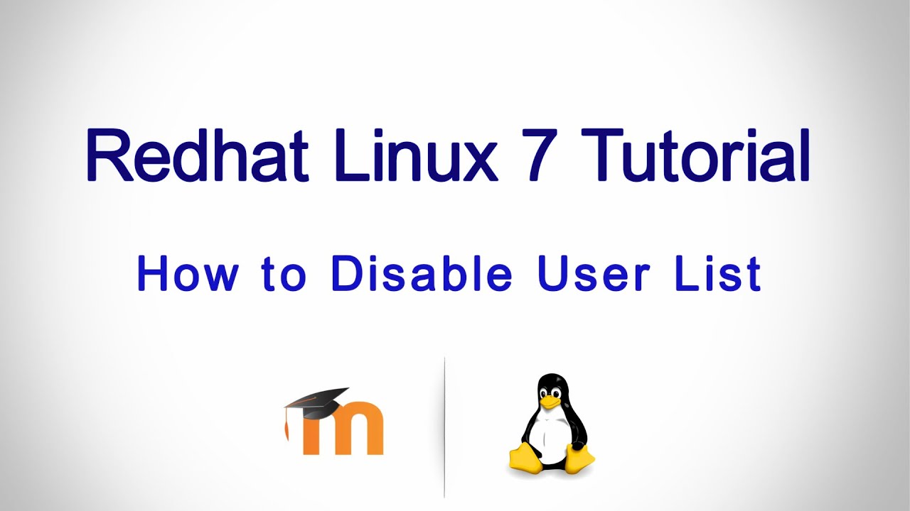 Redhat Linux 7 Tutorial In HINDI How To Disable User List YouTube Redhat Linux 7 Tutorial In HINDI How To Disable User List YouTube