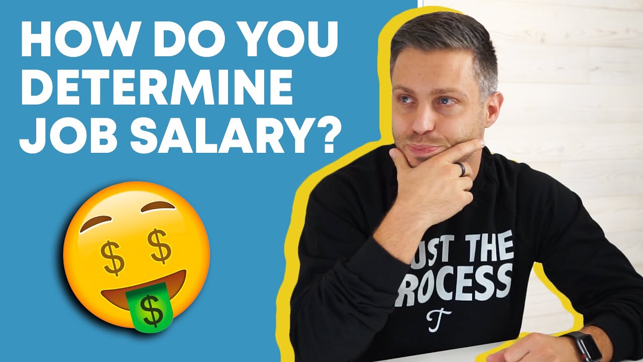 how-to-properly-determine-job-salary-youtube
