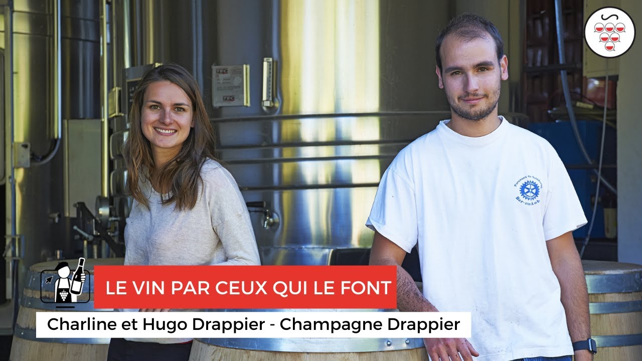 Champagne Drappier | Rencontre avec Charline et Hugo Drappier | Les ...