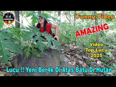 Yeni Ber4ak Di Atas Batu Di Tengah Hutan Sumpah Lucu
