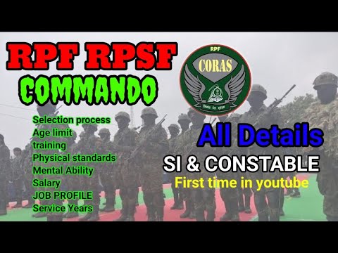 Rpf rpsf coras commando all details in one video, First time in youtube ...