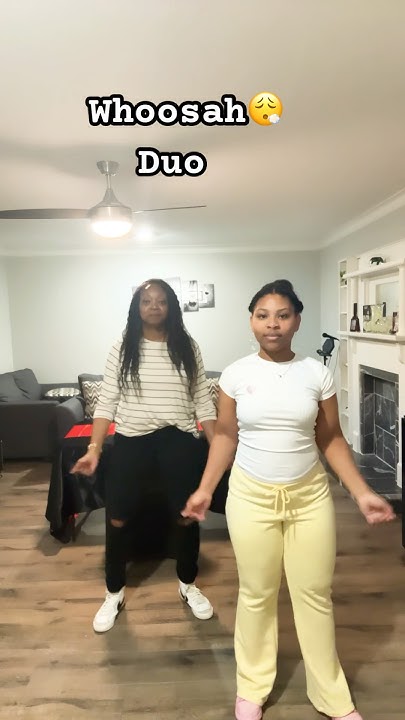 Whoosah Duo😮‍💨 #momlife#trending #funny#dance#viral#momanddaughterdance#explore#shorts - YouTube