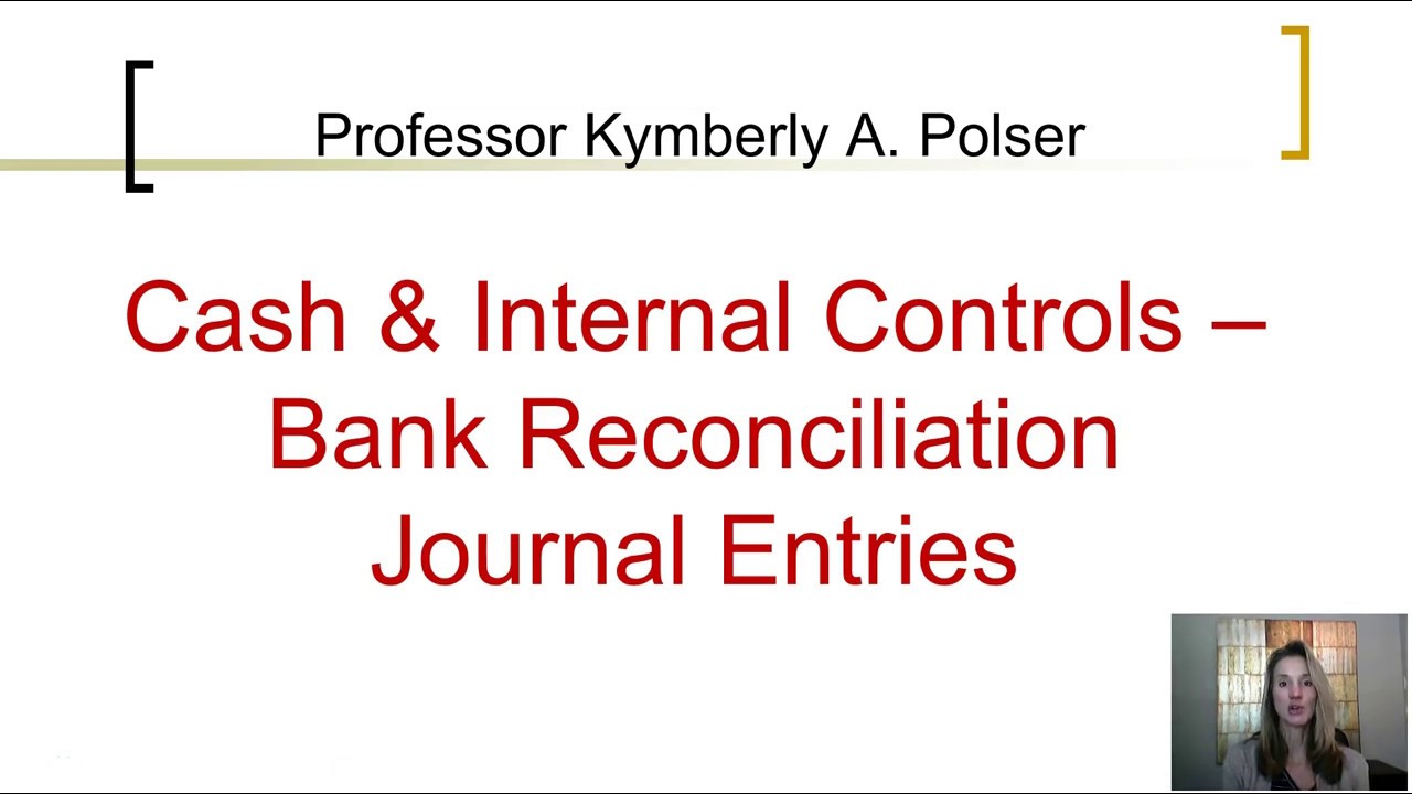 Bank Reconciliation Journal Entries ch8 - YouTube