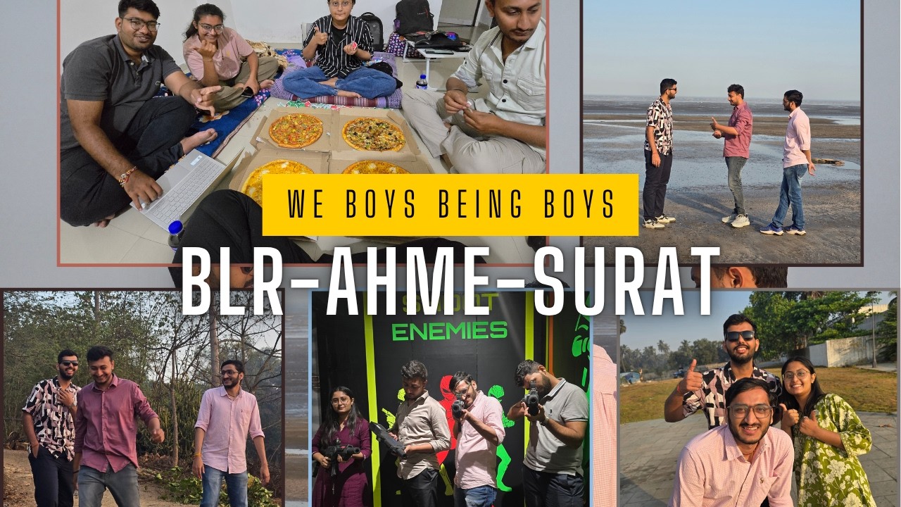 We Boys Boyz | Bengalore | Ahmedabad | Surat | Daman | Trip - YouTube