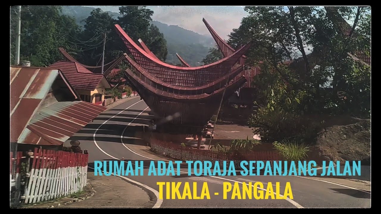 PERJALANAN DARI TIKALA - PANGALA TERBARU 2022 KABUPATEN TORAJA UTARA ...