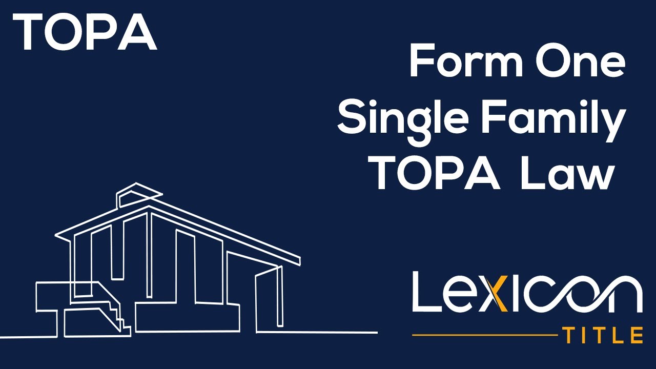 TOPA Form One for Single Family Dwellings 1 - YouTube