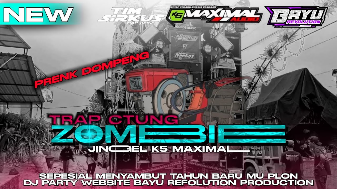 DJ PRENK DOMPENG X ZOMBIE TRAP CTUNG JINGGEL K5 MAXIMAL AUDIO ‼️ BAYU ...