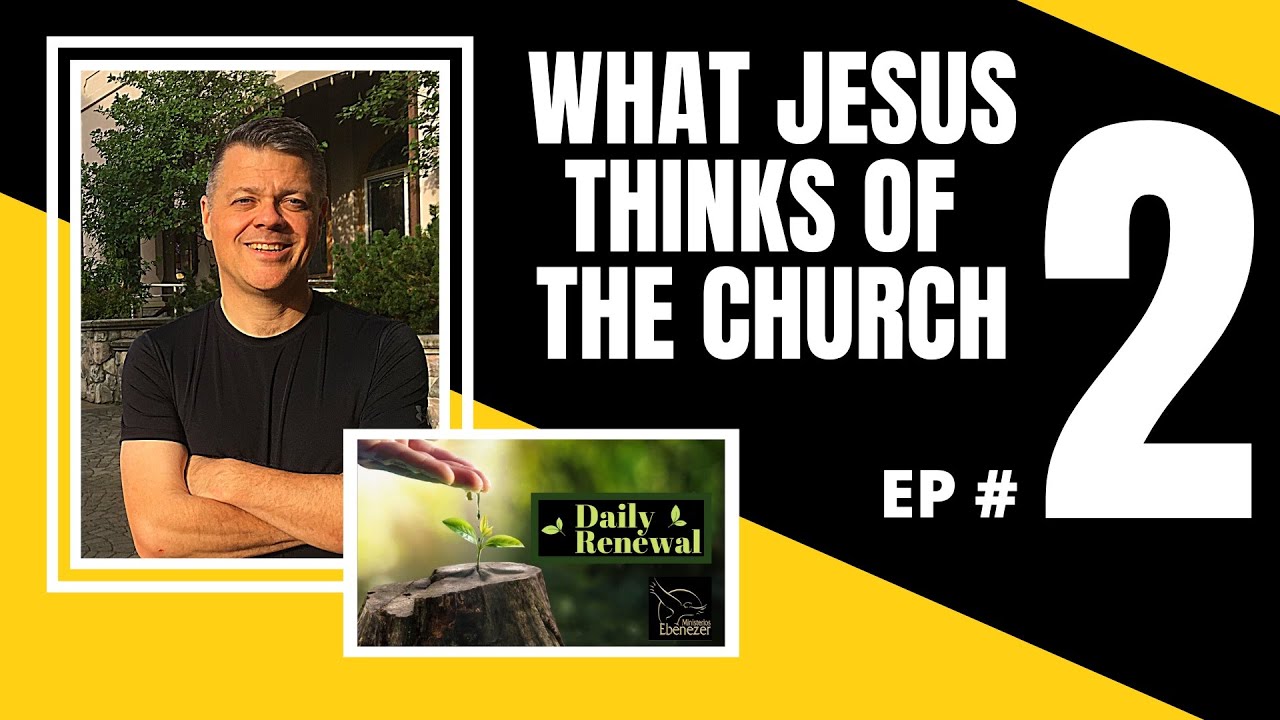 2️⃣ "WHAT JESUS THINKS OF THE CHURCH" Ep#2 //Pastor Lyle #churchonline ...