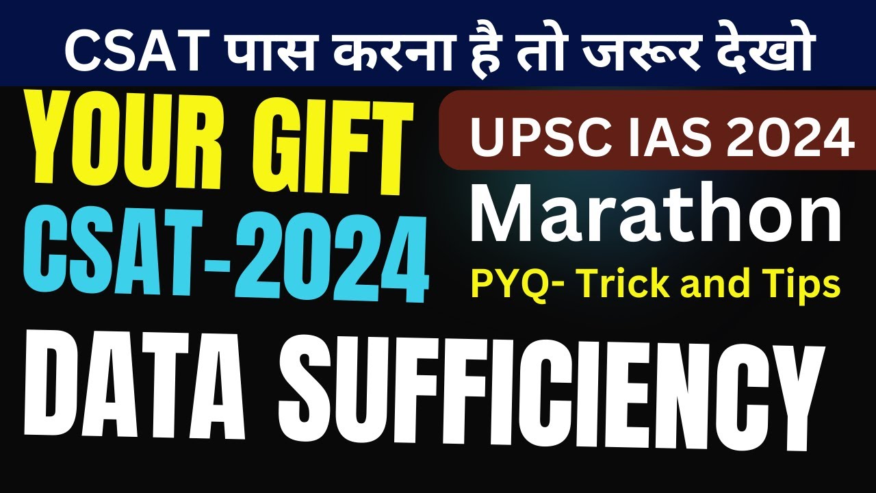 CSAT 2024 PYQ Data Sufficiency With Eliminations Techniques - YouTube