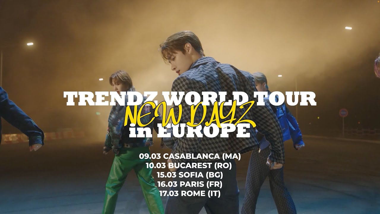 TRENDZ(트렌드지) World Tour 'NEW DAYZ' in Europe [TEASER] - YouTube