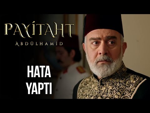 Tahsin Paşa'nın Hatası | Payitaht Abdülhamid 37. Bölüm