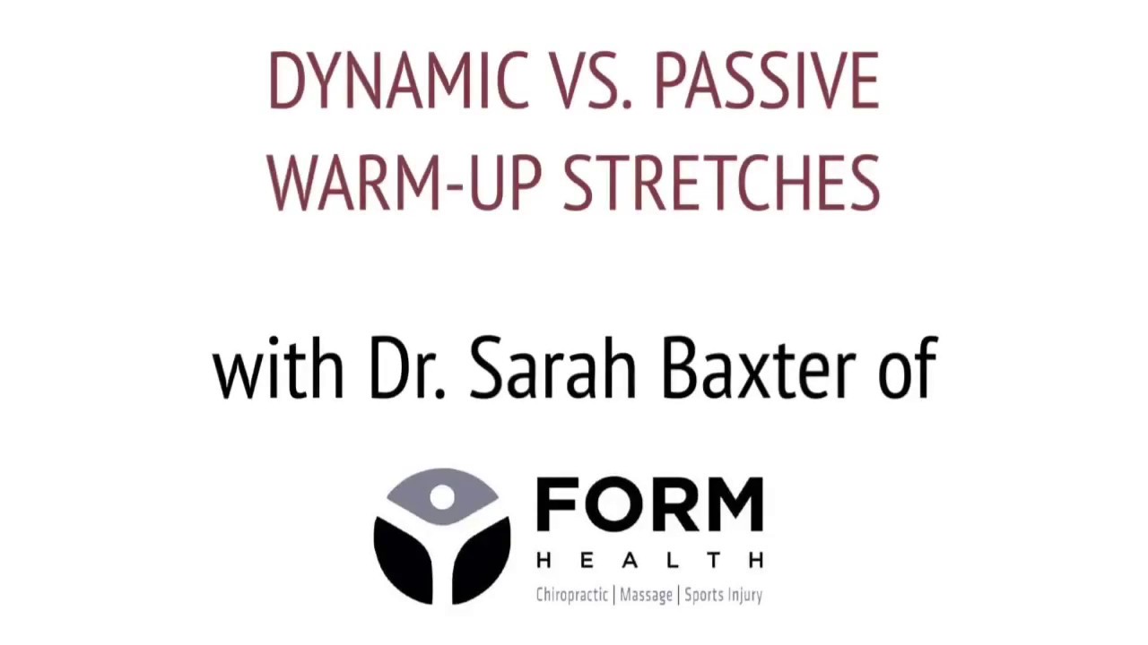 Dynamic Vs Passive Warm Up Stretches With Dr Sarah Baxter YouTube dynamic-vs-passive-warm-up-stretches-with-dr-sarah-baxter-youtube