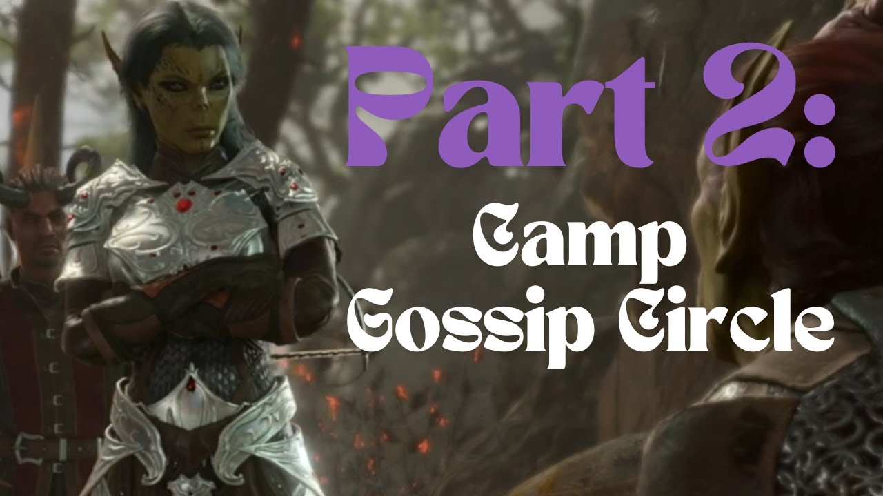 Camp Gossip Circle - YouTube