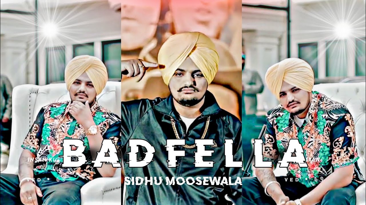 BADFELLA - Sidhu Moosewala (4K Lyrics Video) Full HD Video - YouTube