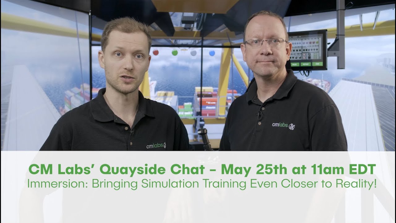 CM Labs' Quayside Chat | Immersion: Bringing Simulation Training Even ...