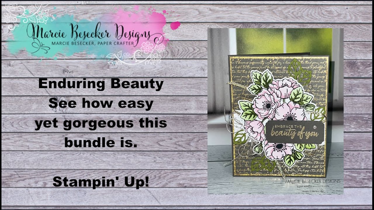Enduring Beauty - See how easy and gorgeous this bundle is. - Stampin ...
