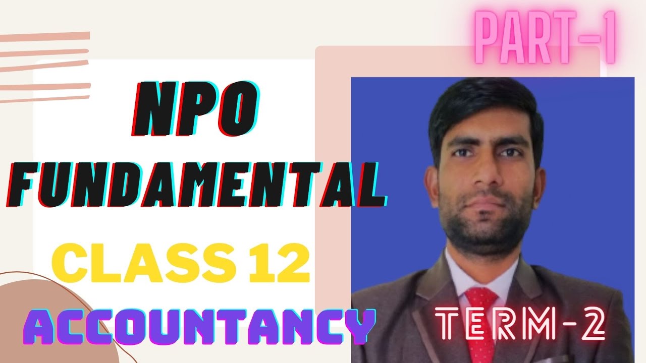 NPO Term-II Accountancy class 12 - YouTube
