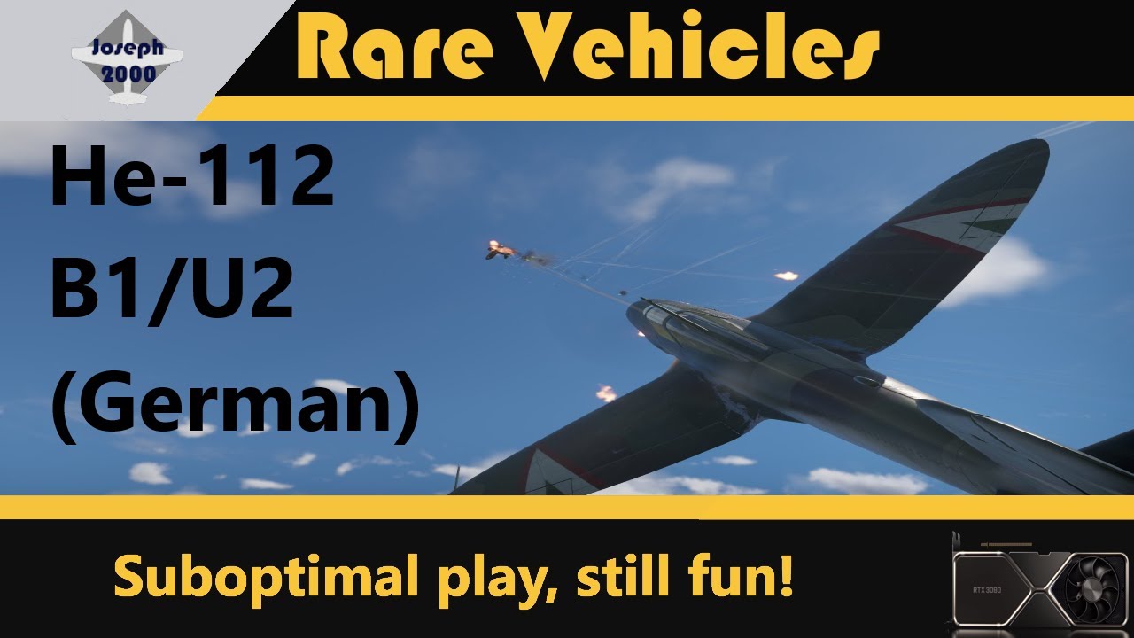 War Thunder: Rare Vehicles. He-112 B1/U2 (German). Playing suboptimal ...