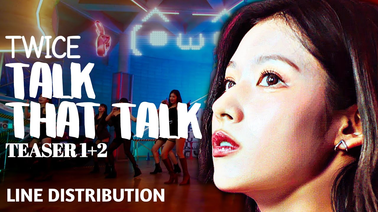 TWICE - Talk That Talk (Teaser 1+2) | LINE DISTRIBUTION - YouTube