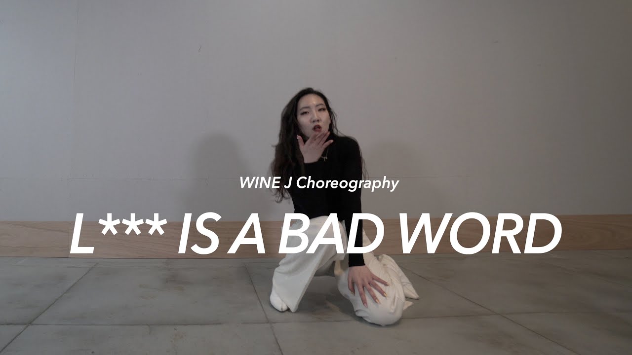 Kiiara - L*** Is A Bad Word / WINE J Choreography - YouTube