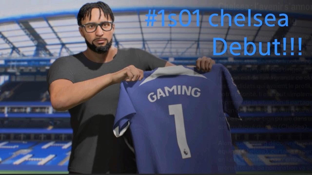 EA SPORTS FC 24 chelsea #1s01 les debuts!! - YouTube