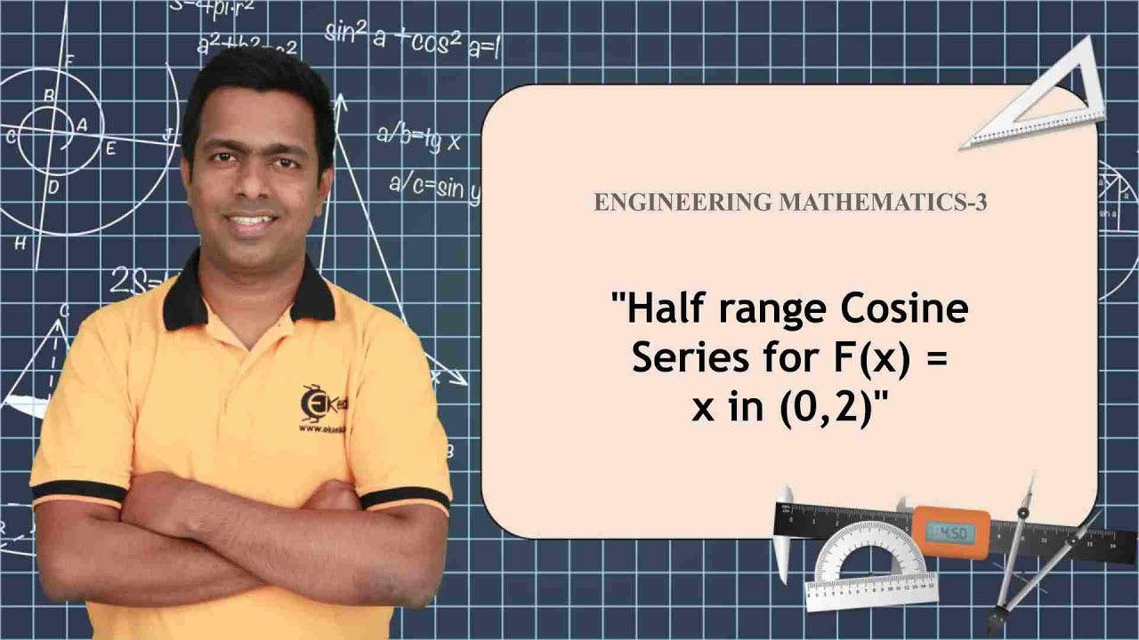 Half Range Cosine Series For F x X In 0 2 Fourier Series half-range-cosine-series-for-f-x-x-in-0-2-fourier-series