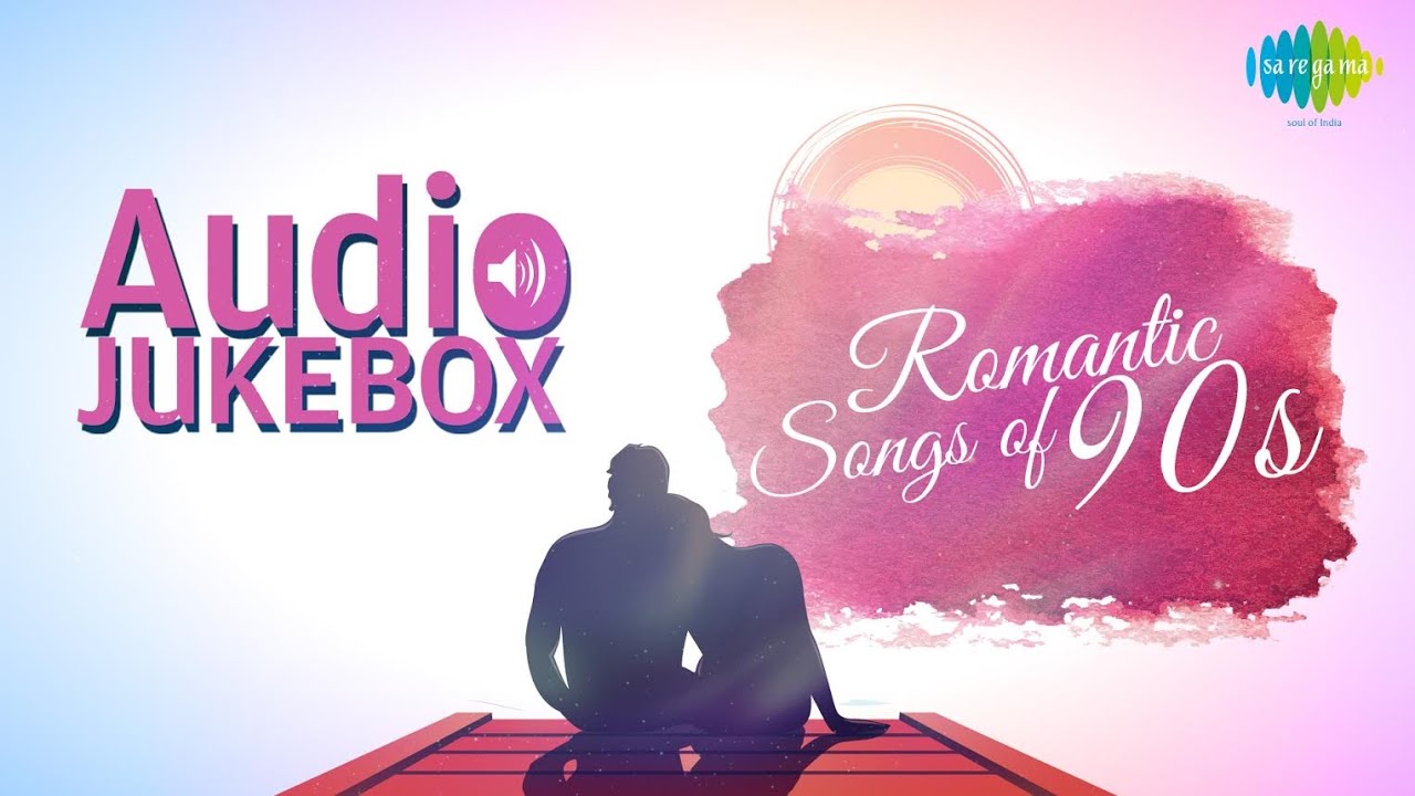 Romantic Songs of 90s | Old Hindi Love Songs | Audio Jukebox - YouTube