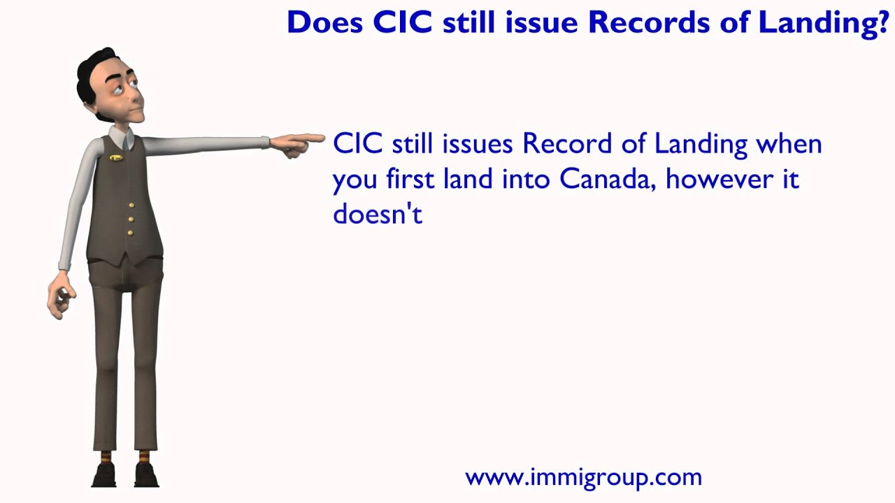 Does CIC still issue Records of Landing? - YouTube
