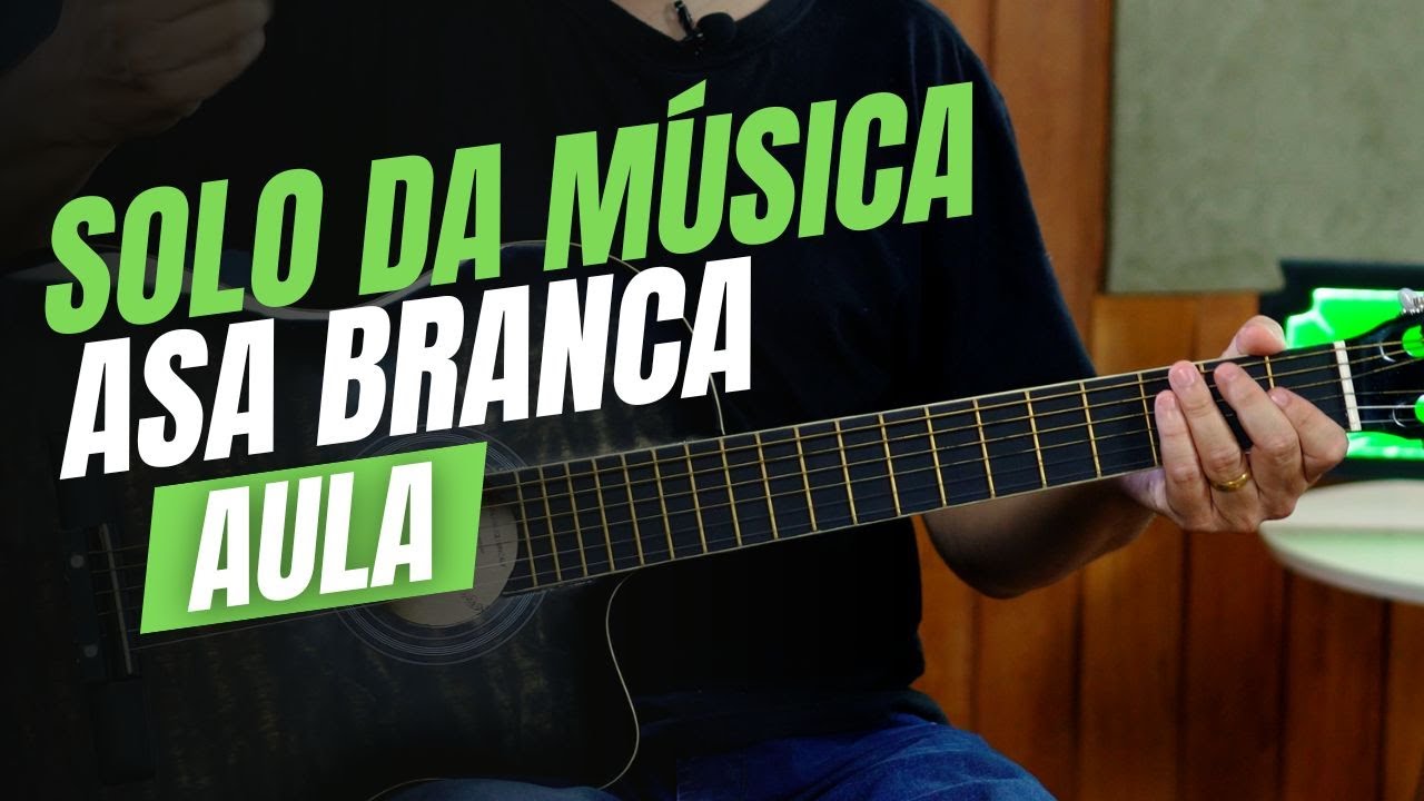 Violão: Aprenda o solo de Asa Branca - YouTube