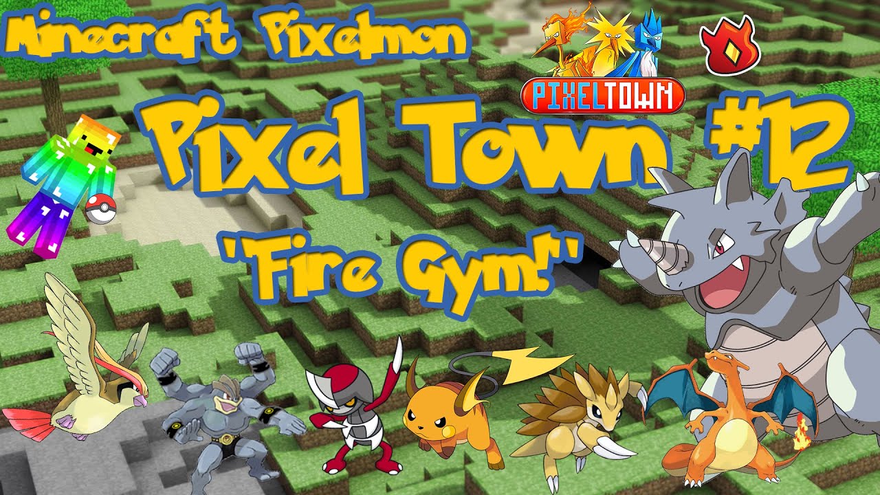 Minecraft Pixel Town #12 Fire Gym! (Pixelmon Multiplayer) - YouTube