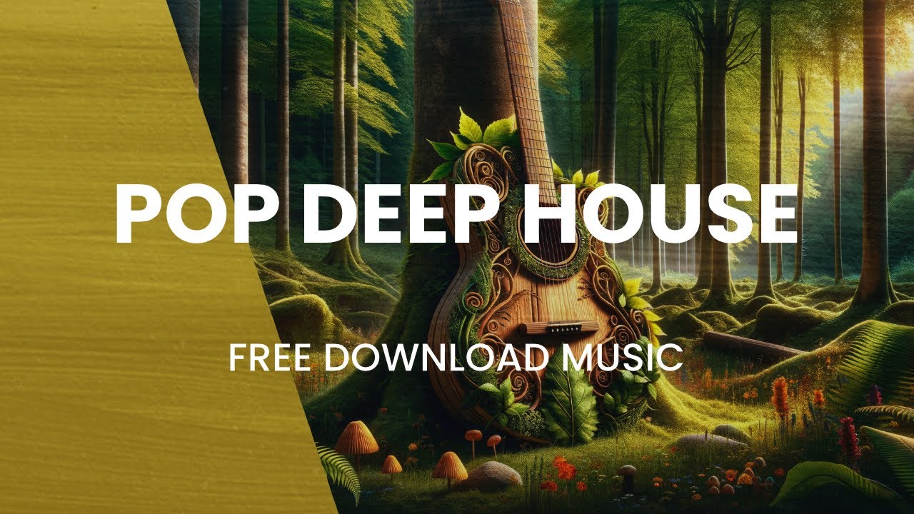 Pop Deep House | FREE MUSIC FOR ADVERTISING VIDEO - YouTube