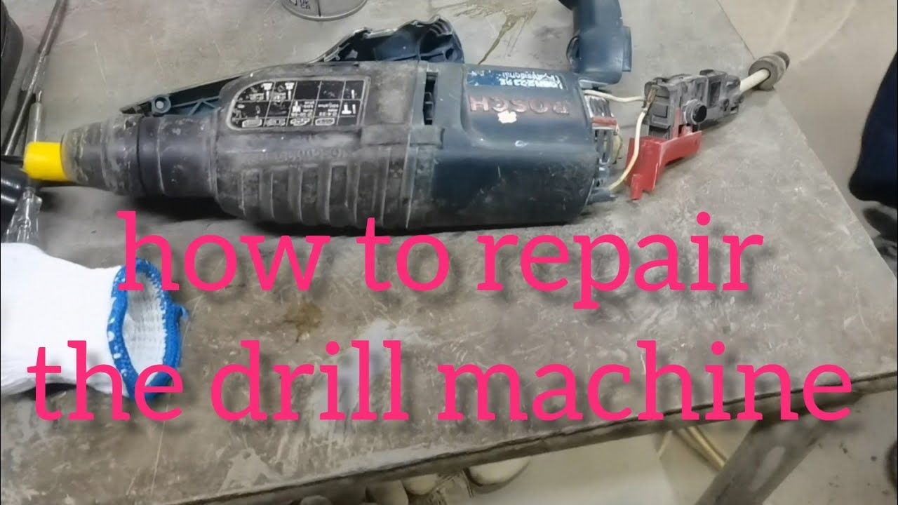 how to repair the drill machine | how to find out fault in drill$ - YouTube