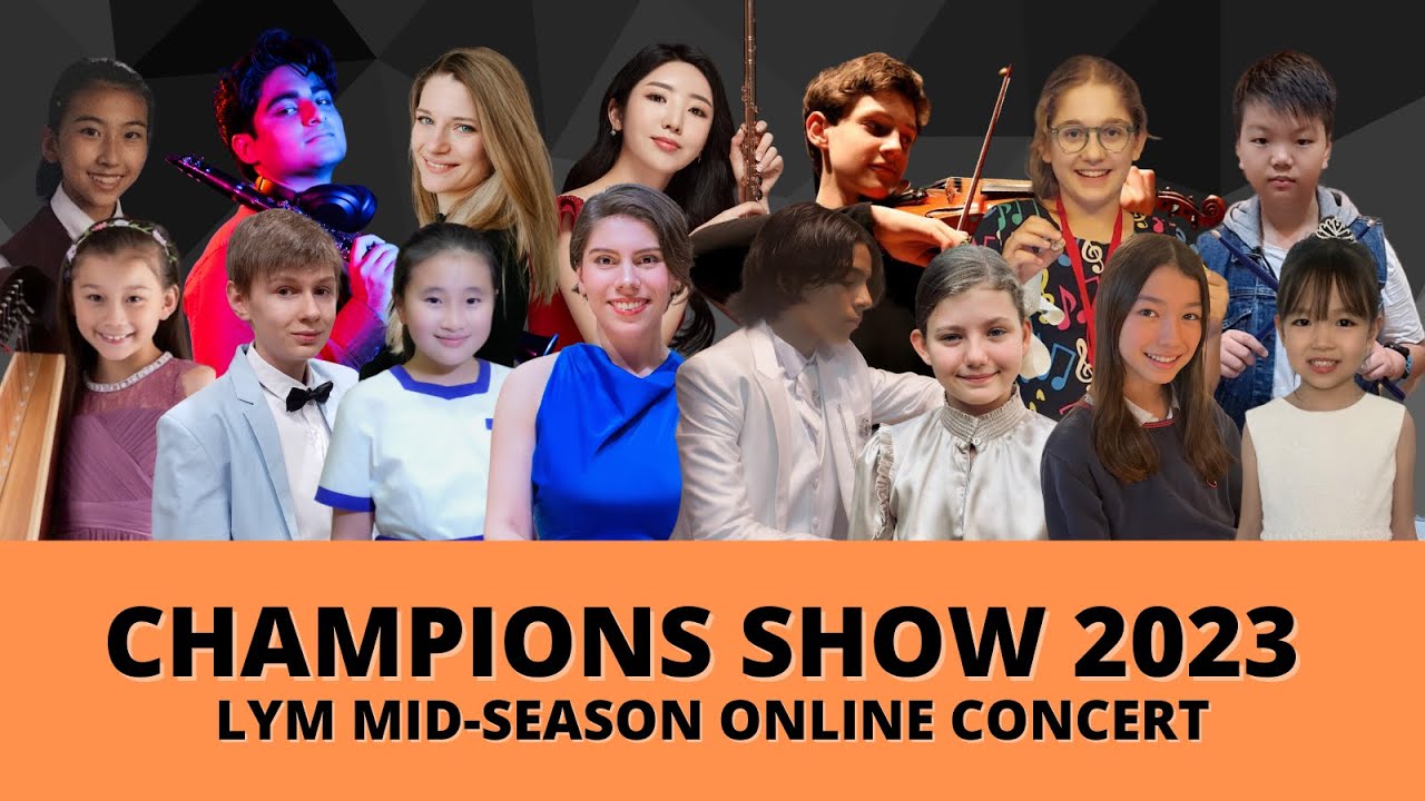 LYM 2023 Champions Show - London Young Musician Mid-Season Online Concert - YouTube